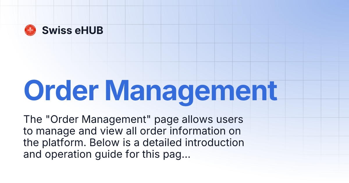 Order Management | Swiss eHUB
